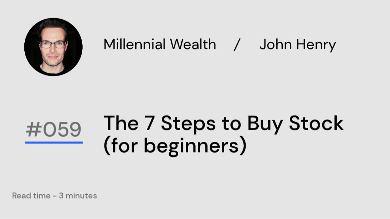 The 7 Steps to Buy Stock (for beginners) | John Henry