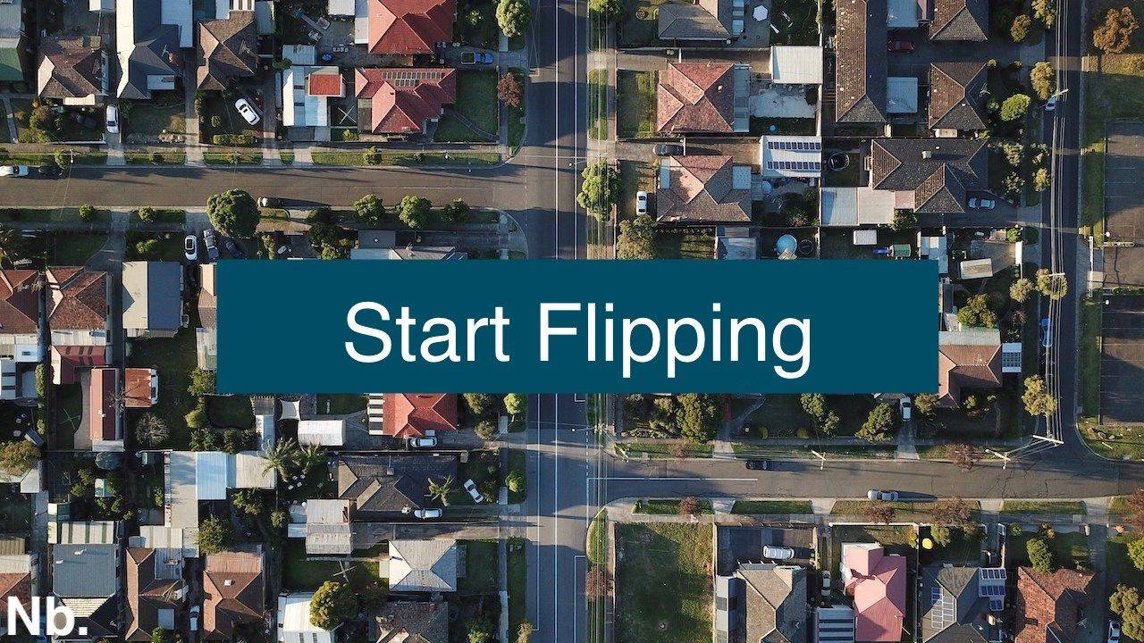 Start Flipping