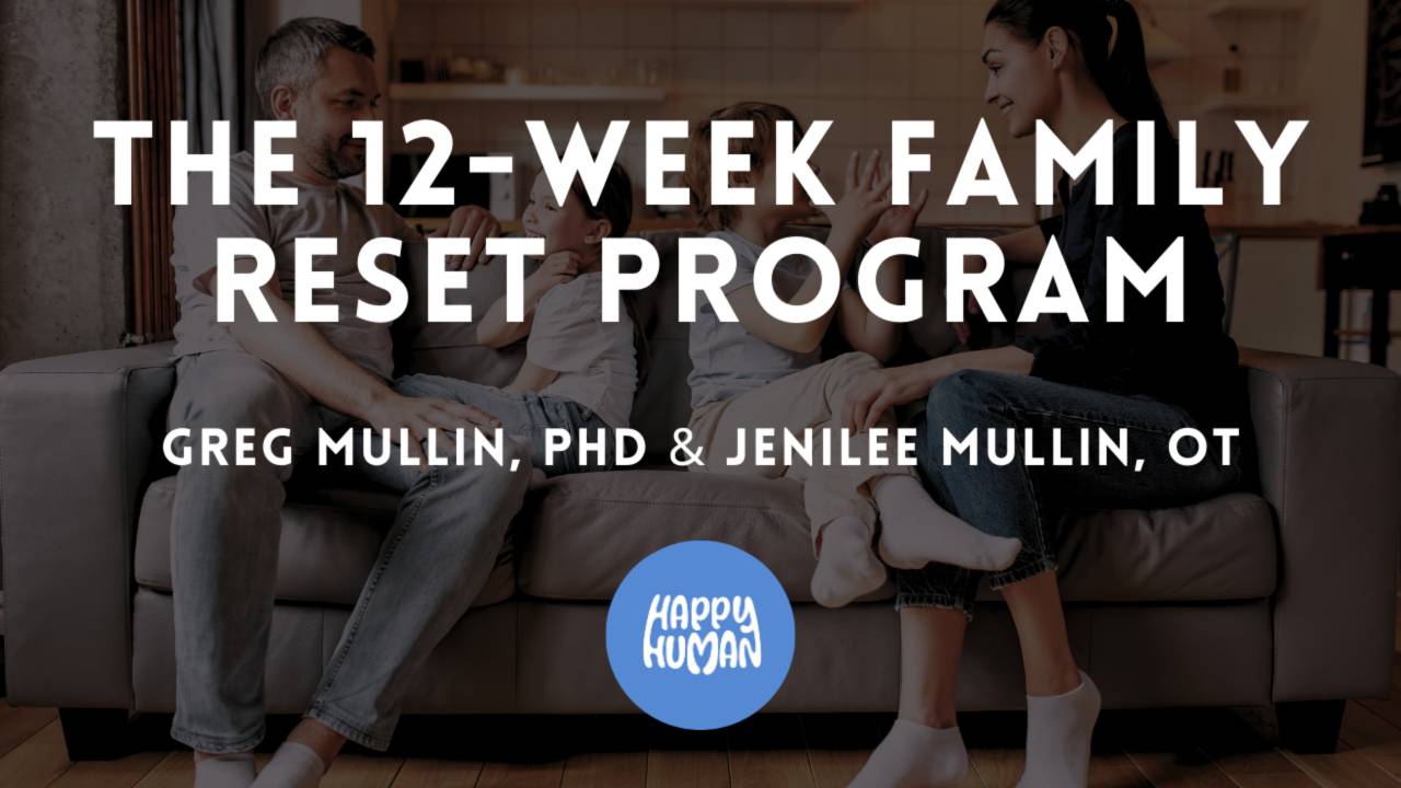 Join our 12-Week Family Reset Program!