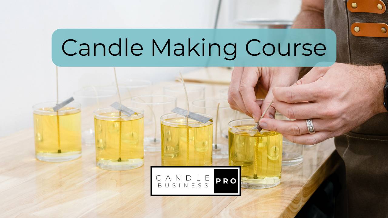 The #1 Candle Making Course to Start A Candle Hobby or Business
