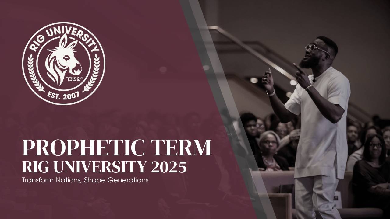RIG University | Spring Prophetic Term Now Open For Enrollment!