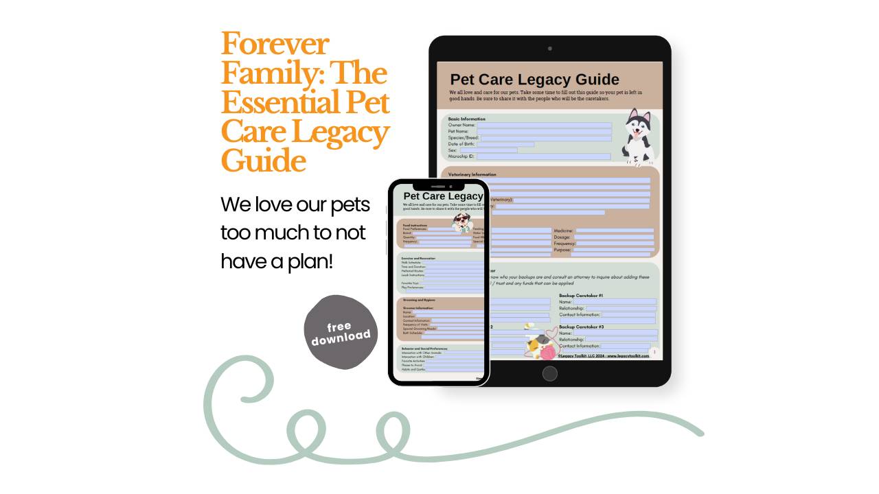 Legacy Toolkit: Thoughtful Planning Pet Care Legacy Guide