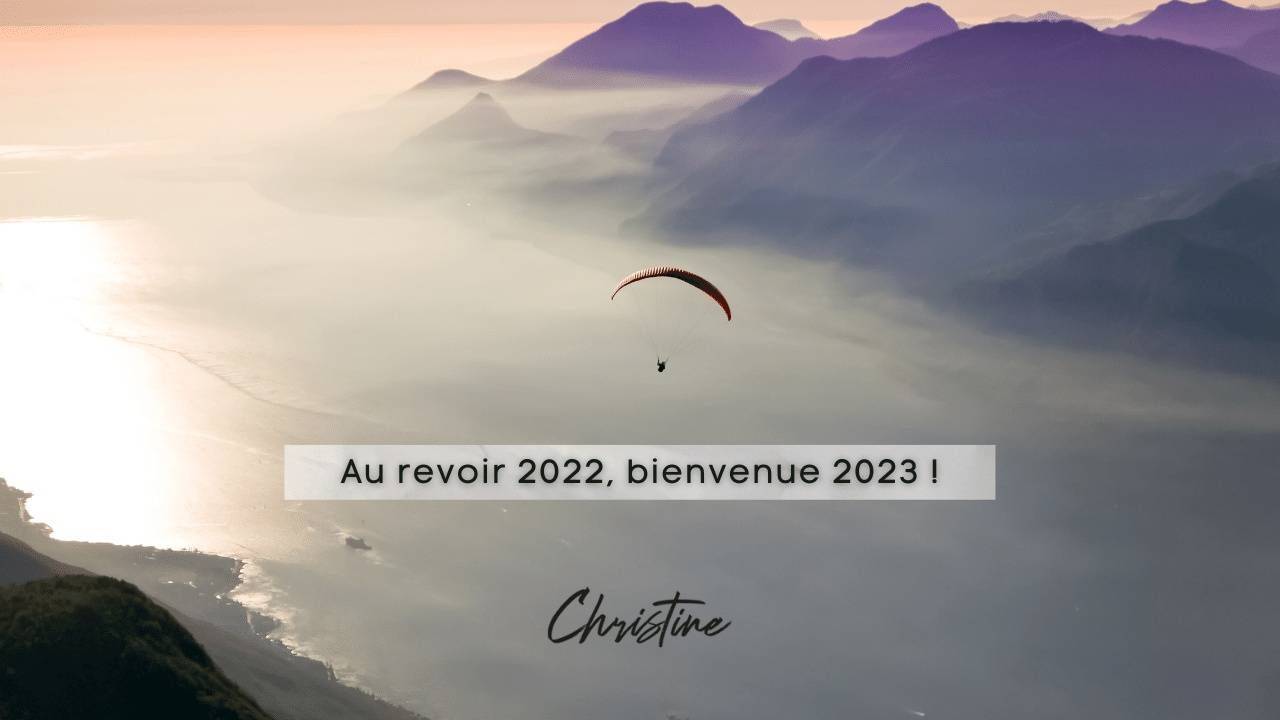 Au revoir 2022, bienvenue 2023