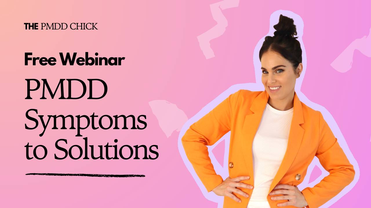 PMDD webinar by The PMDD Chick
