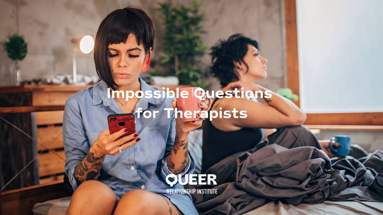 Impossible questions for therapists