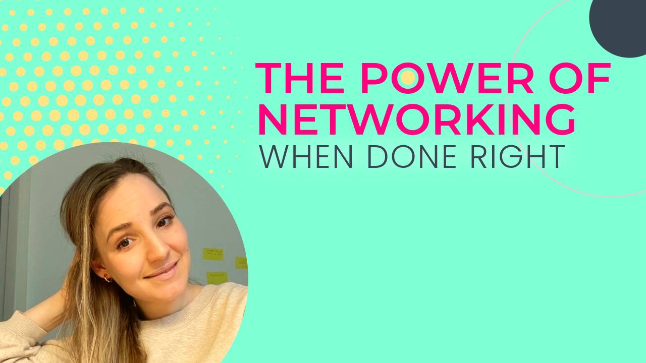 The Power of Networking When Done Right