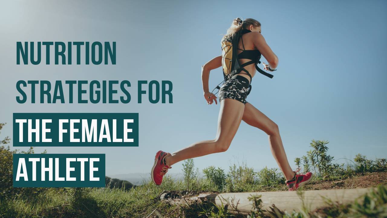 Nutrition for female endurance athletes