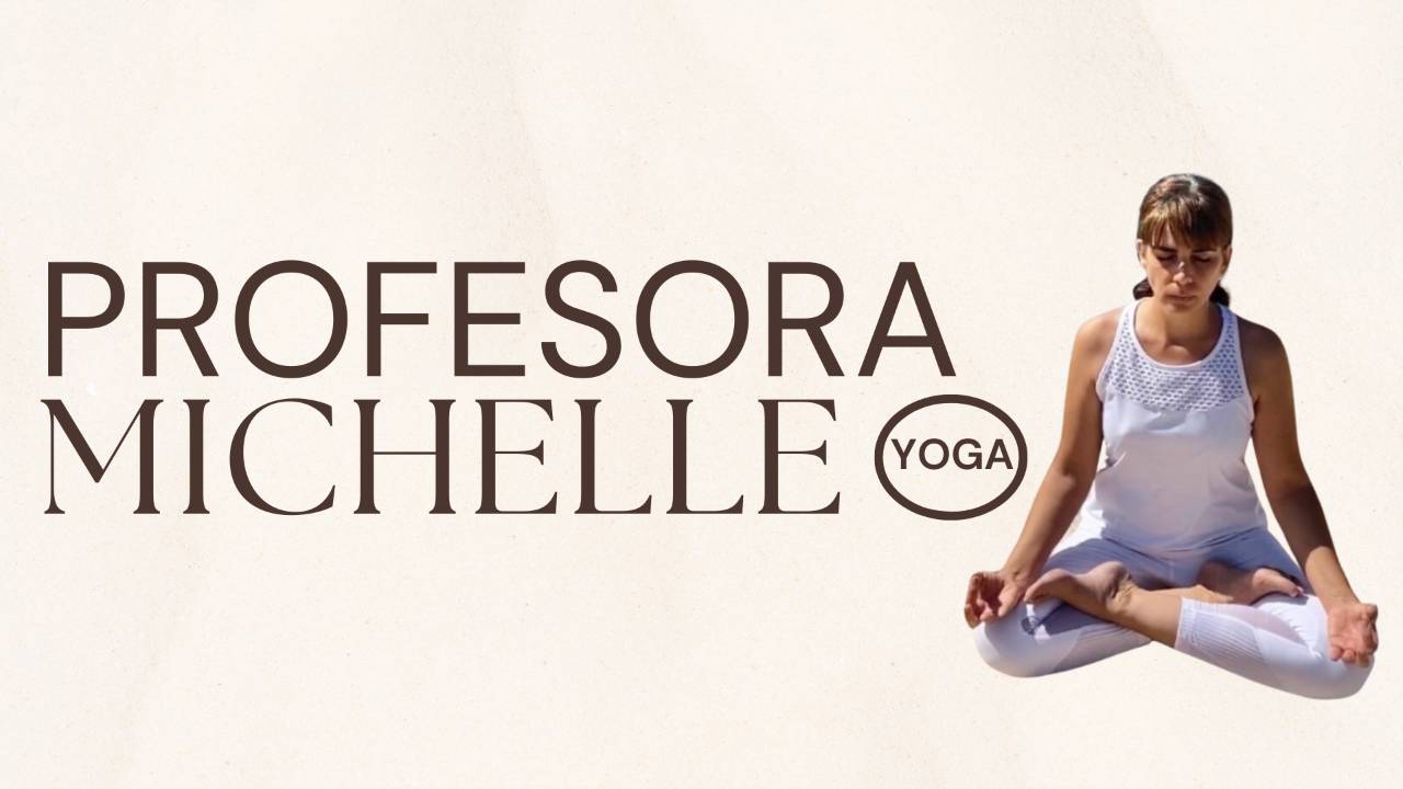 Profesora Michelle | Yoga Tibetano & Hatha Yoga Sivananda