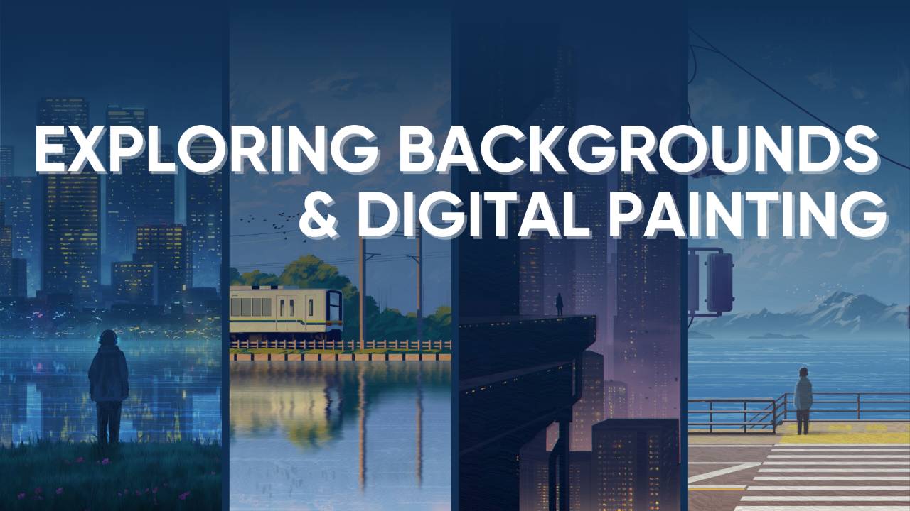 Philip Sue - Exploring Backgrounds & Digital Painting