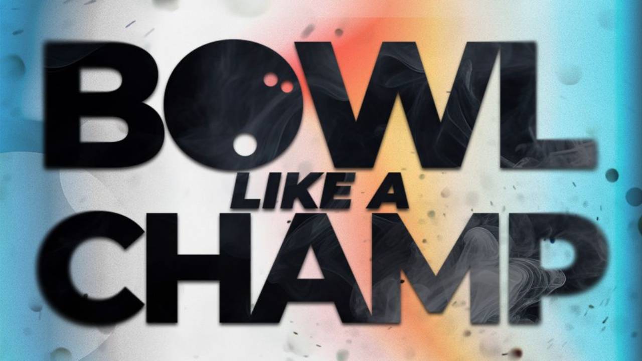 Bowl Like A Champ! - The #1 Online Bowling School