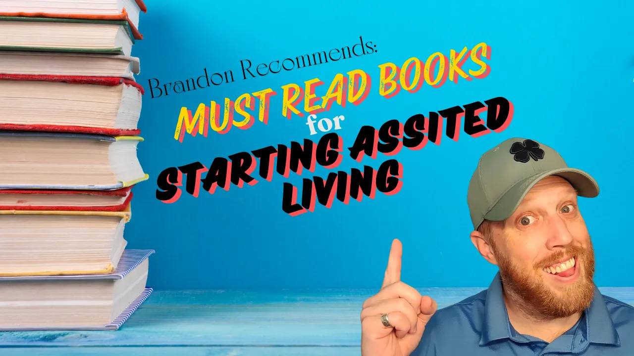 Brandon's Top Picks: Must-Read Books for Starting Assisted Living