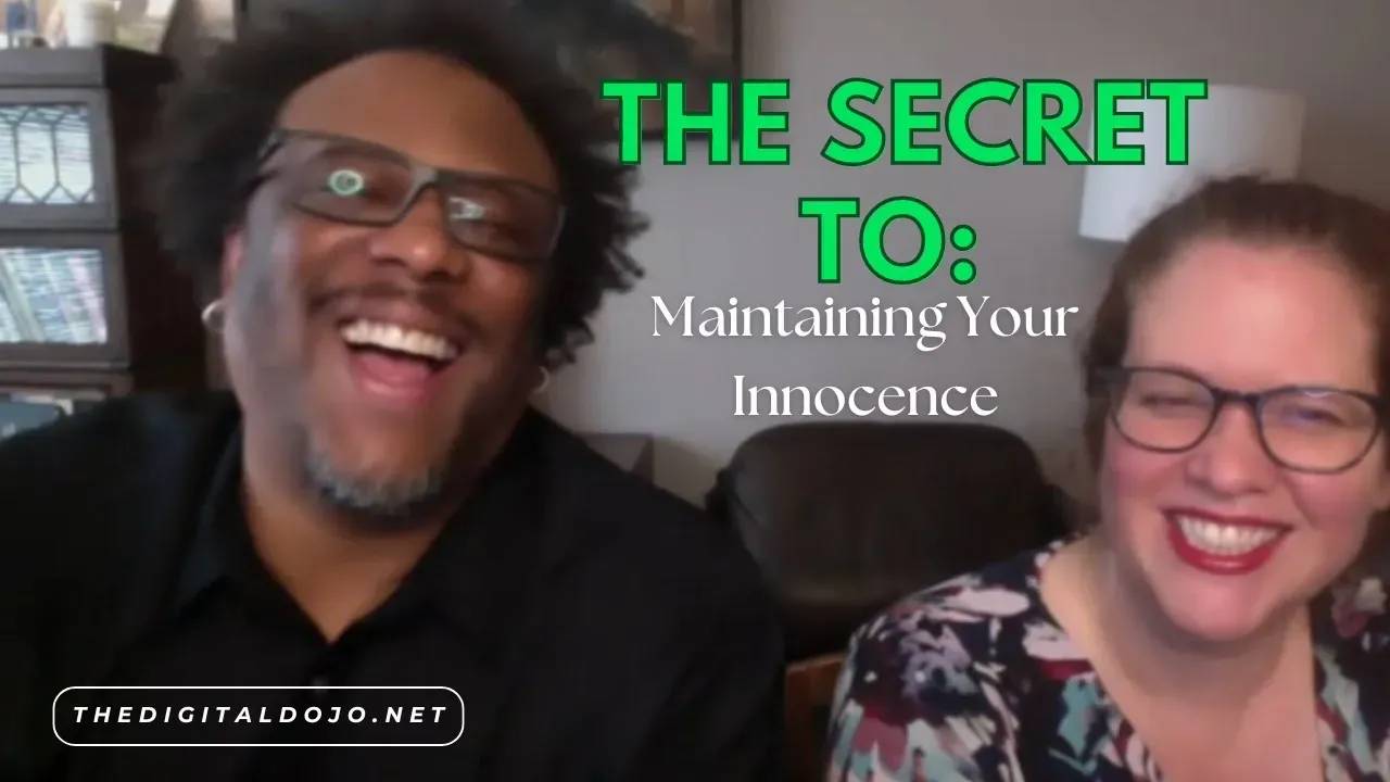 The Secret to Maintaining Your Innocence