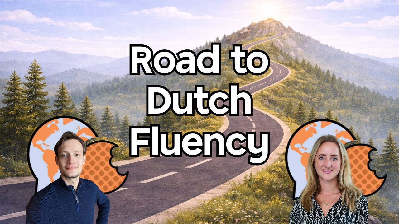 Going Dutch Fluency Roadmap