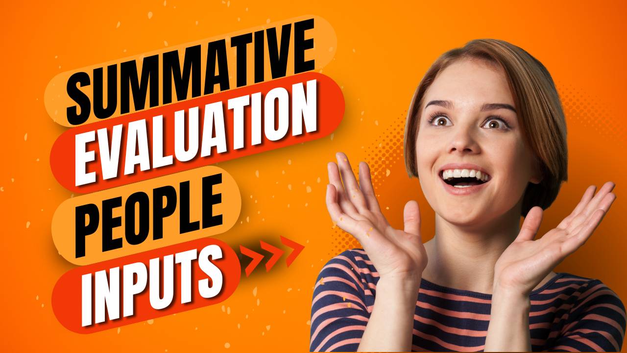 Summative Evaluation - People Inputs