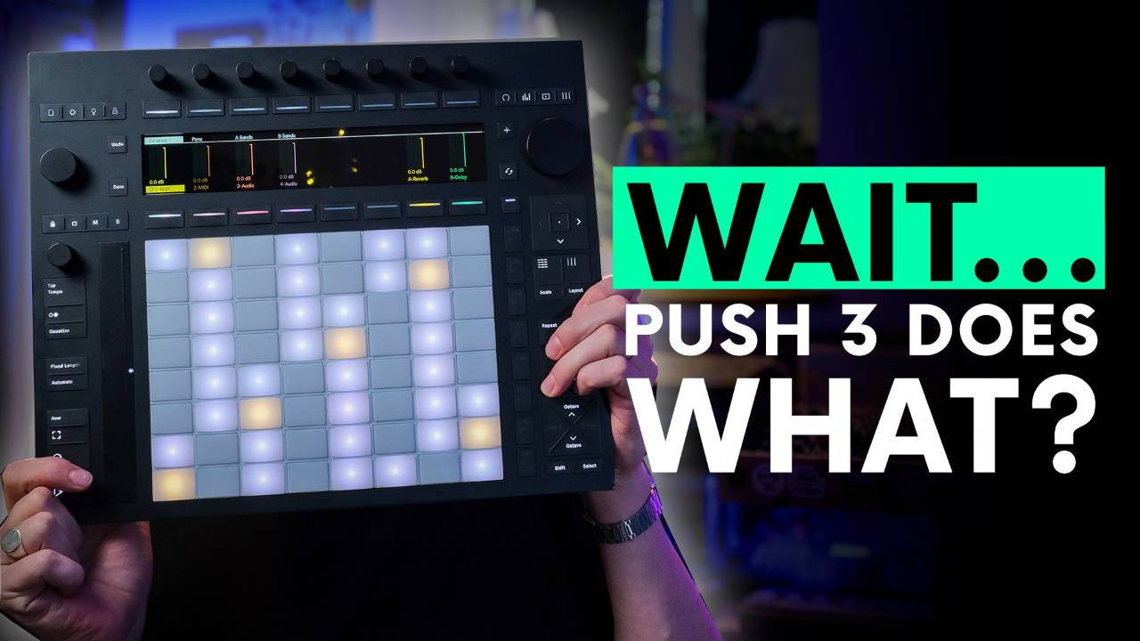 How to Make Better Drops on Ableton Push 3 Standalone