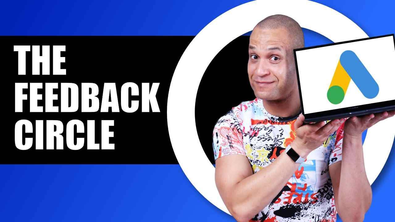 The Feedback Circle Community - Google ads group