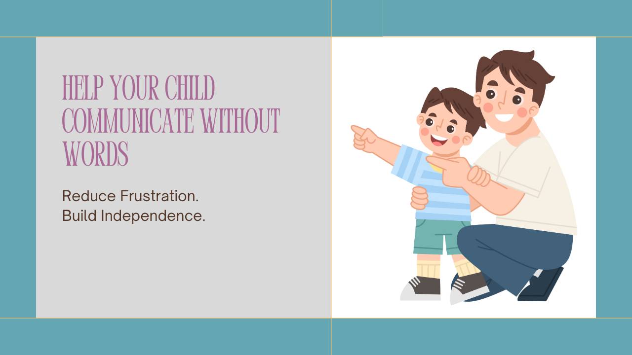 Helping Your Child Express Their Wants and Needs