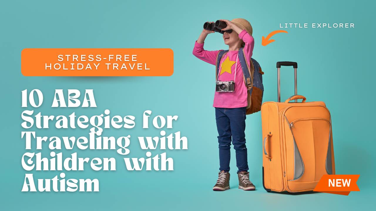 Traveling with children with autism