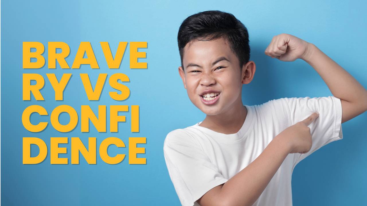 Bravery vs Confidence