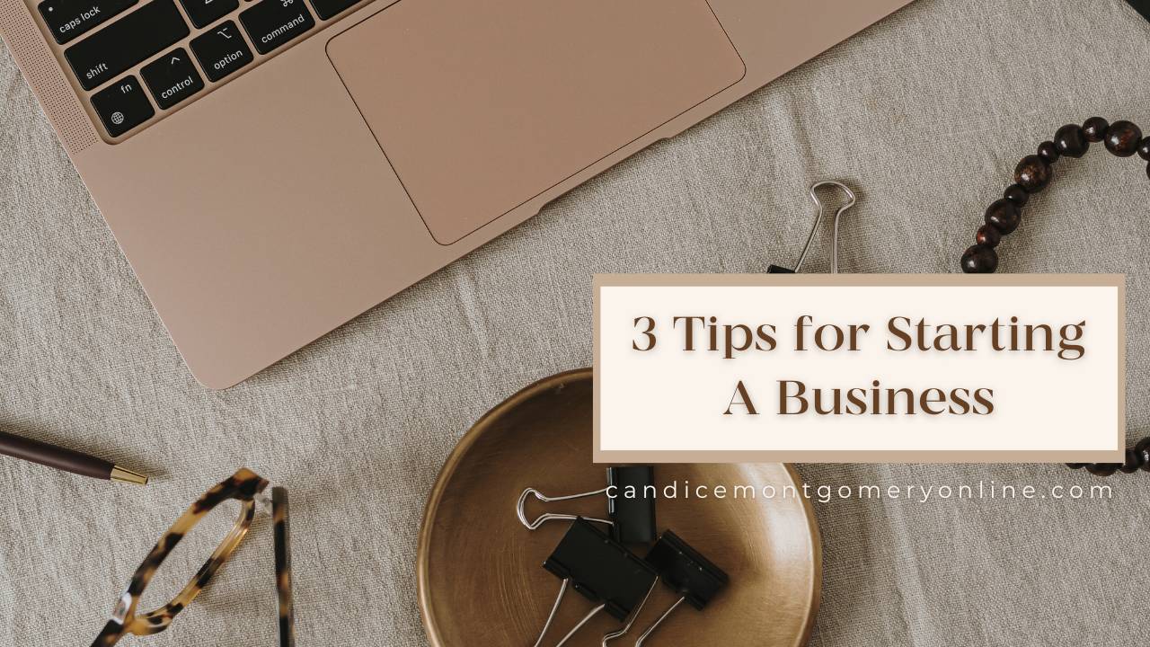 3 Things to know when starting a business