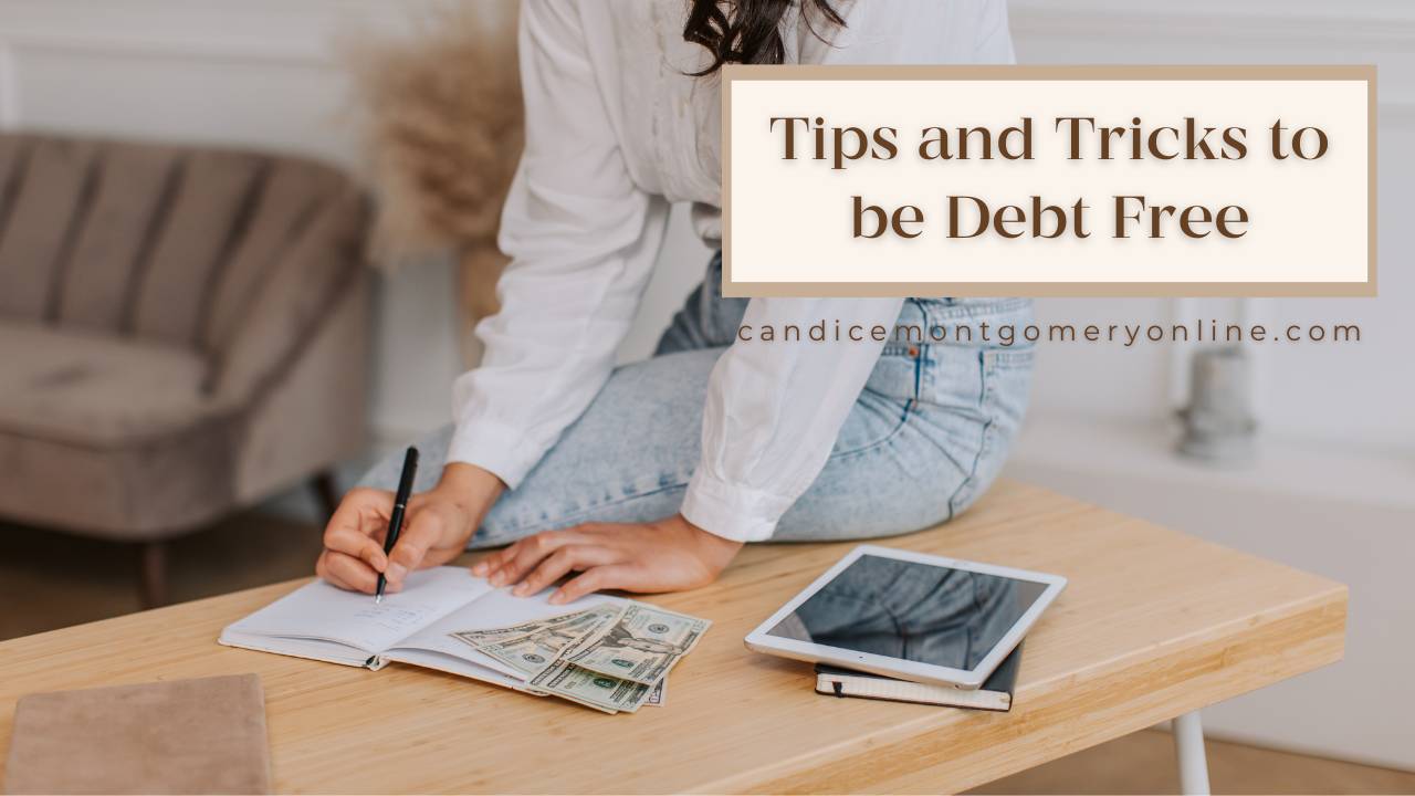 How To Become Debt Free: Tips and Tricks