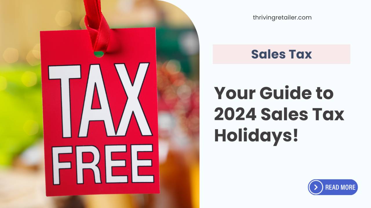 Your Guide to 2024 Sales Tax Holidays