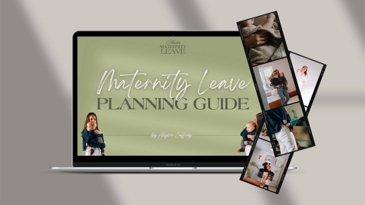 Free Maternity Leave Planning Guide by Alyson Caffrey