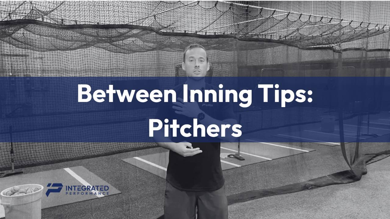 Between Inning Tips for Pitchers