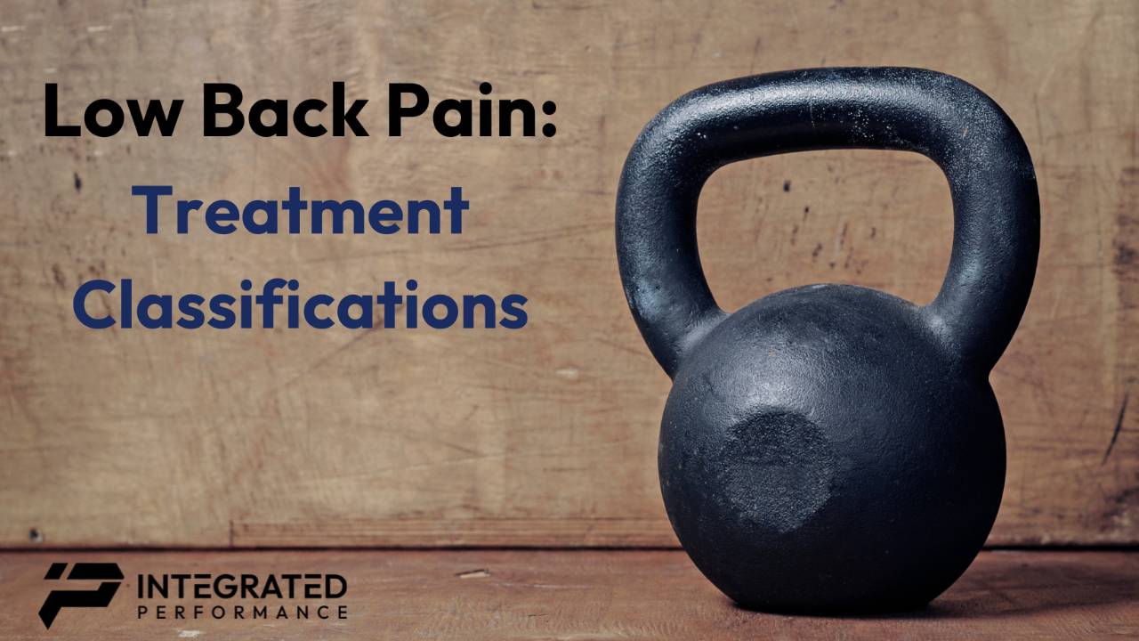 Low Back Pain: Treatment Classifications