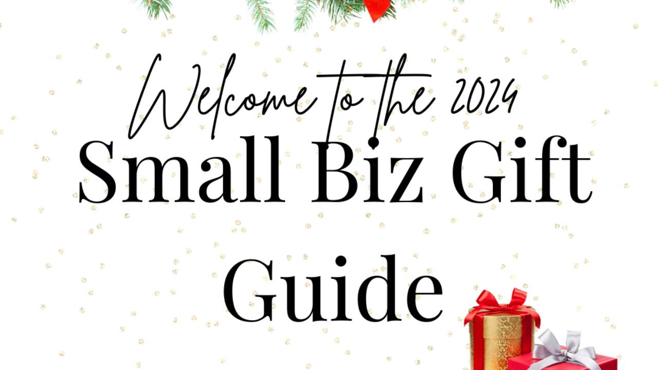 Small Biz Gift Guide 2024