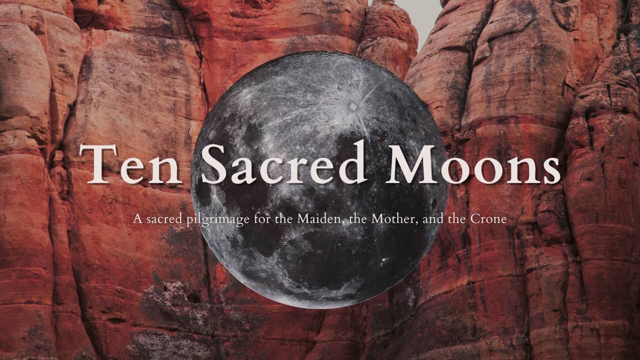 Ten Sacred Moons