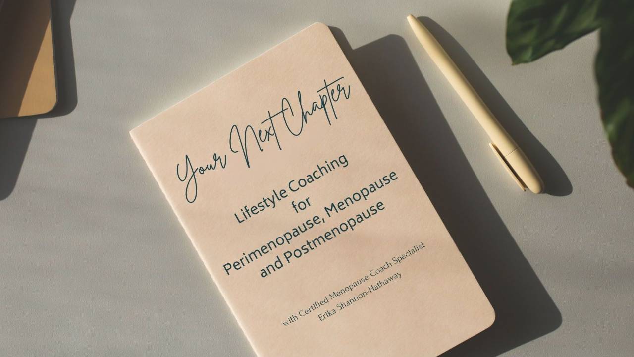 Menopause Coaching with Erika Shannon Hathaway, CSMC