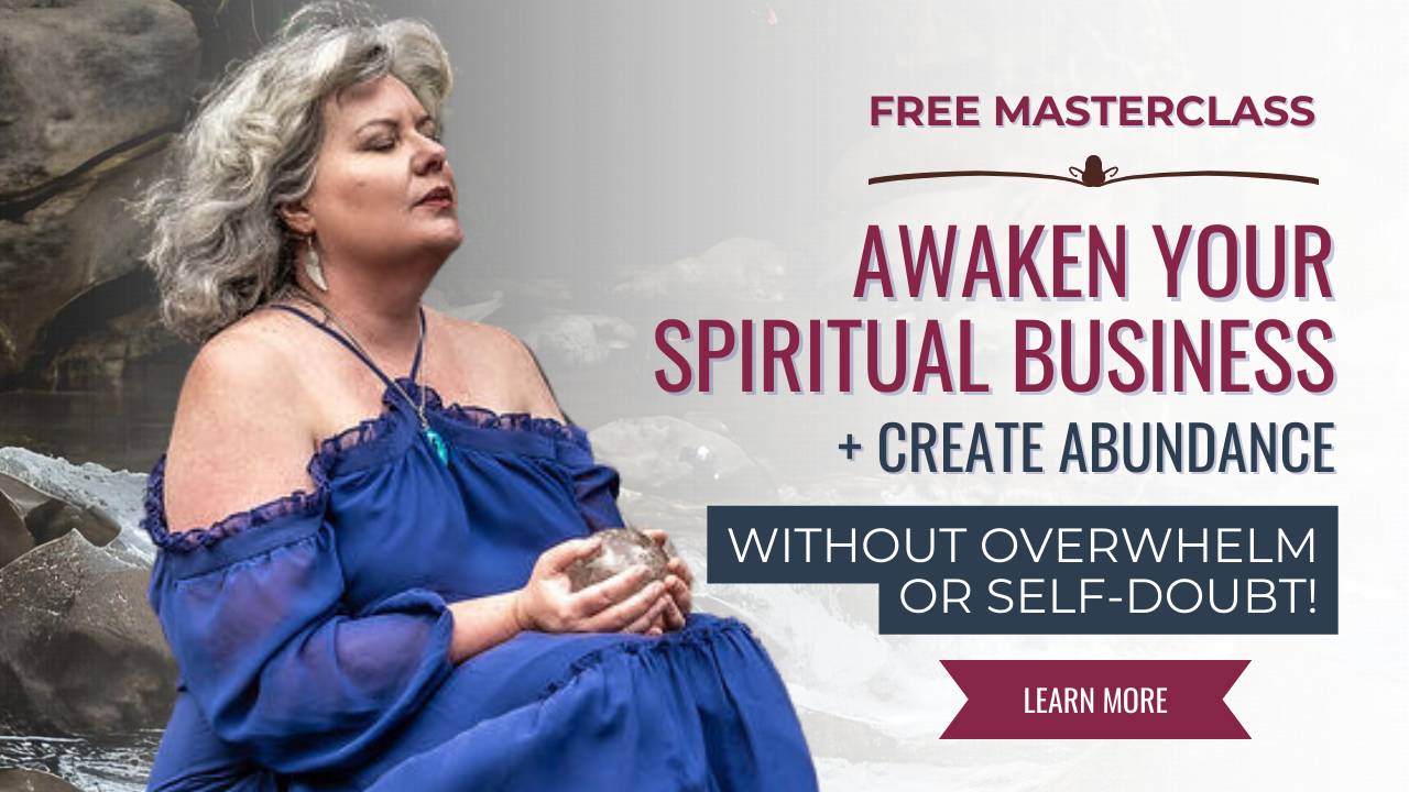 [Free Masterclass] Awaken Your Spiritual Business without Self-Doubt