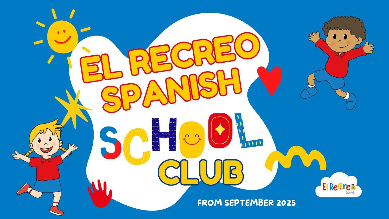 Spanish School Club for Kids Aged 4–11 | El Recreo Spanish