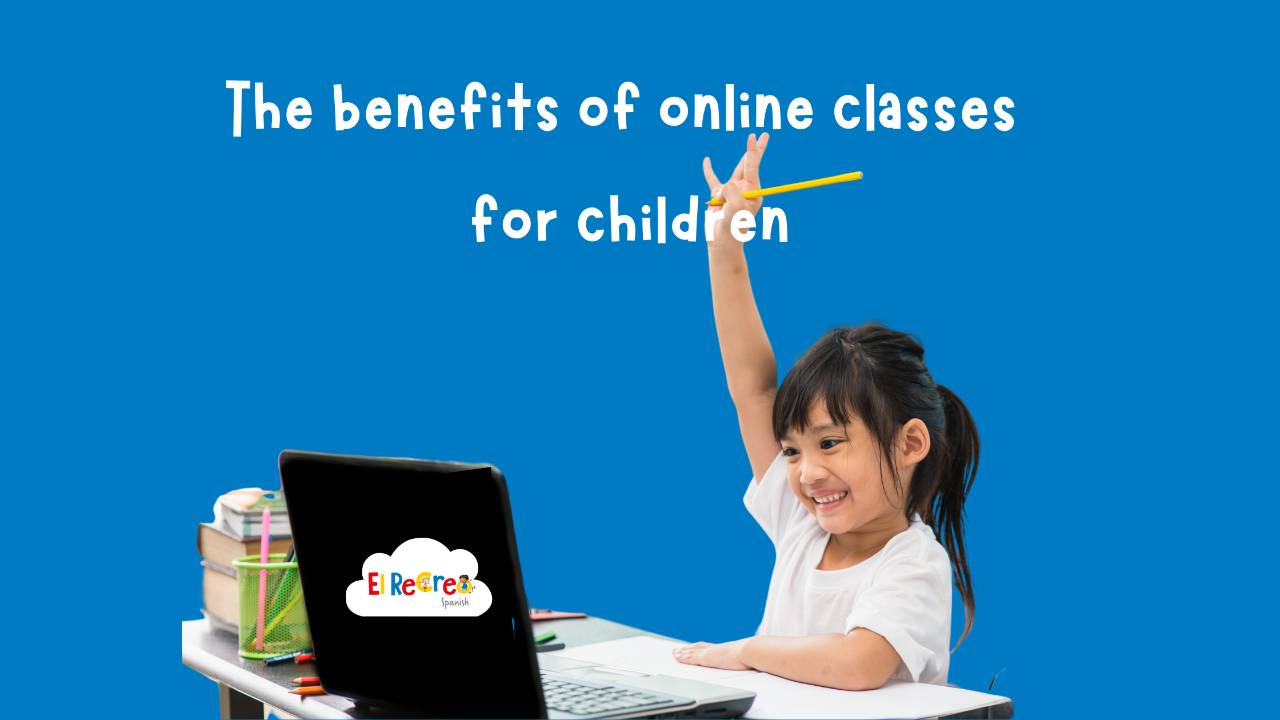 The Benefits of Online Classes for Children