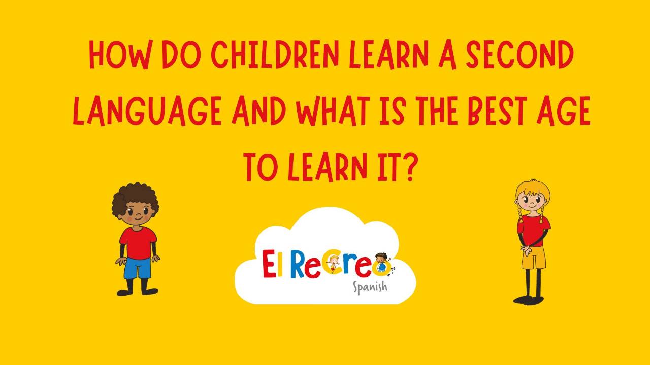 How do children learn a second language?