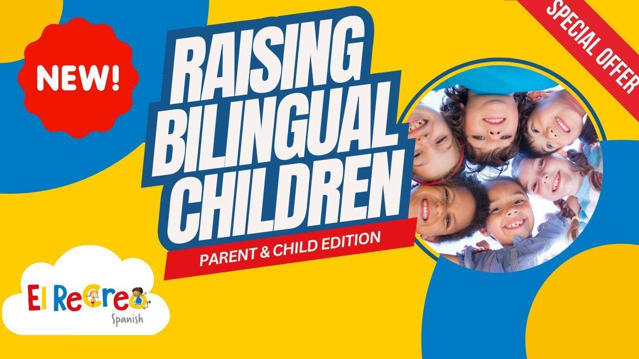 Raising Bilingual Kids Made Easy | Spanish Learning for Parents & kids