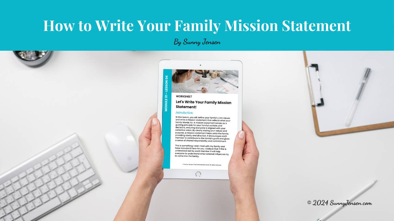 How to Write Your Family Mission Statement