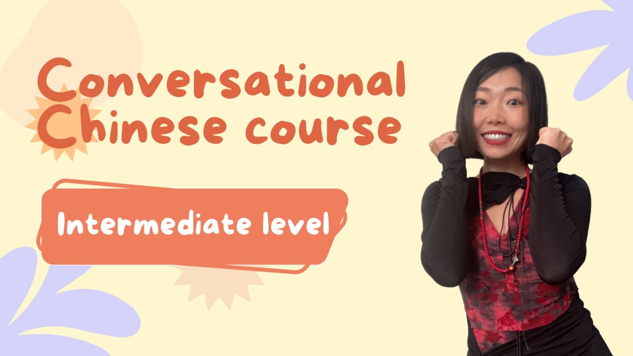 Intermediate Chinese Mastery: Elevate Your Conversational Skills