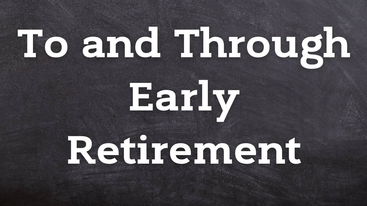 To and Through Early Retirement - Book Notifications