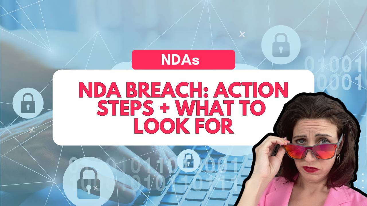 NDA Breach: Ways NDA is Broken in a Business NDAs and Action Steps