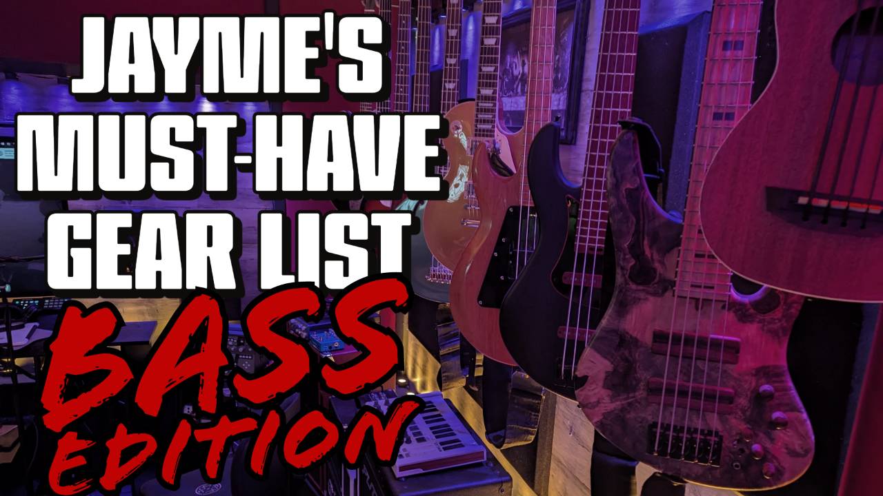 Jayme's Bass Gear Recommendations!