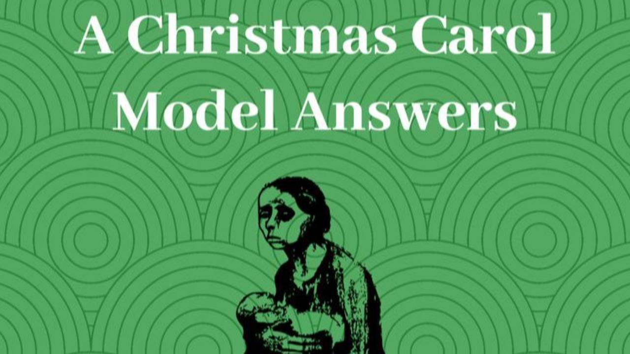 A Christmas Carol: Model Answers