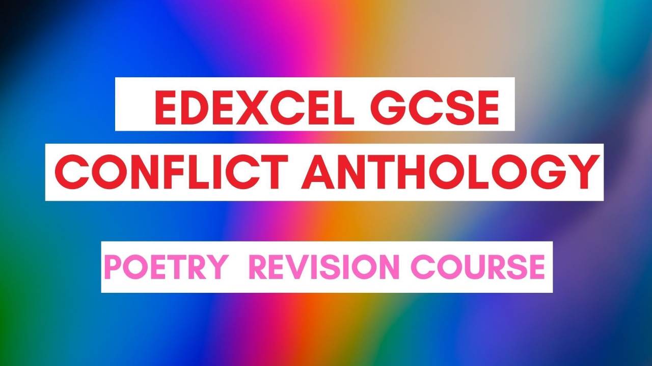 Ultimate EDEXCEL Conflict Poetry Anthology GCSE Revision Course!
