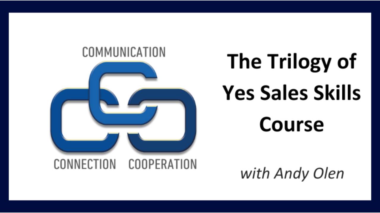 Andy Olen: Trilogy of Yes Sales Skills Course