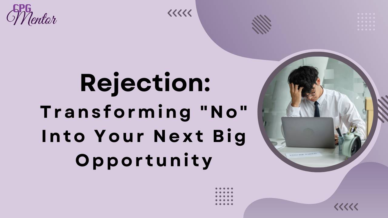 Stop Letting Rejection Define Your Worth