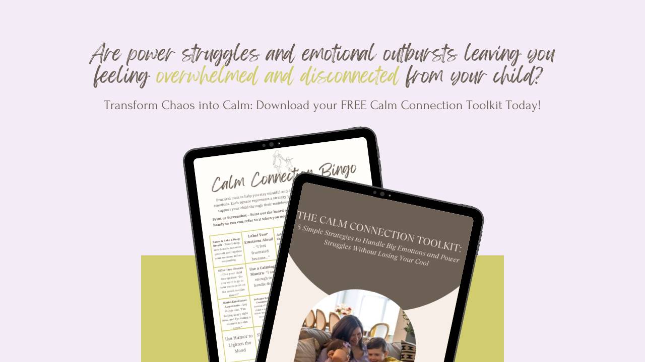 Grab your FREE Calm Connection Toolkit
