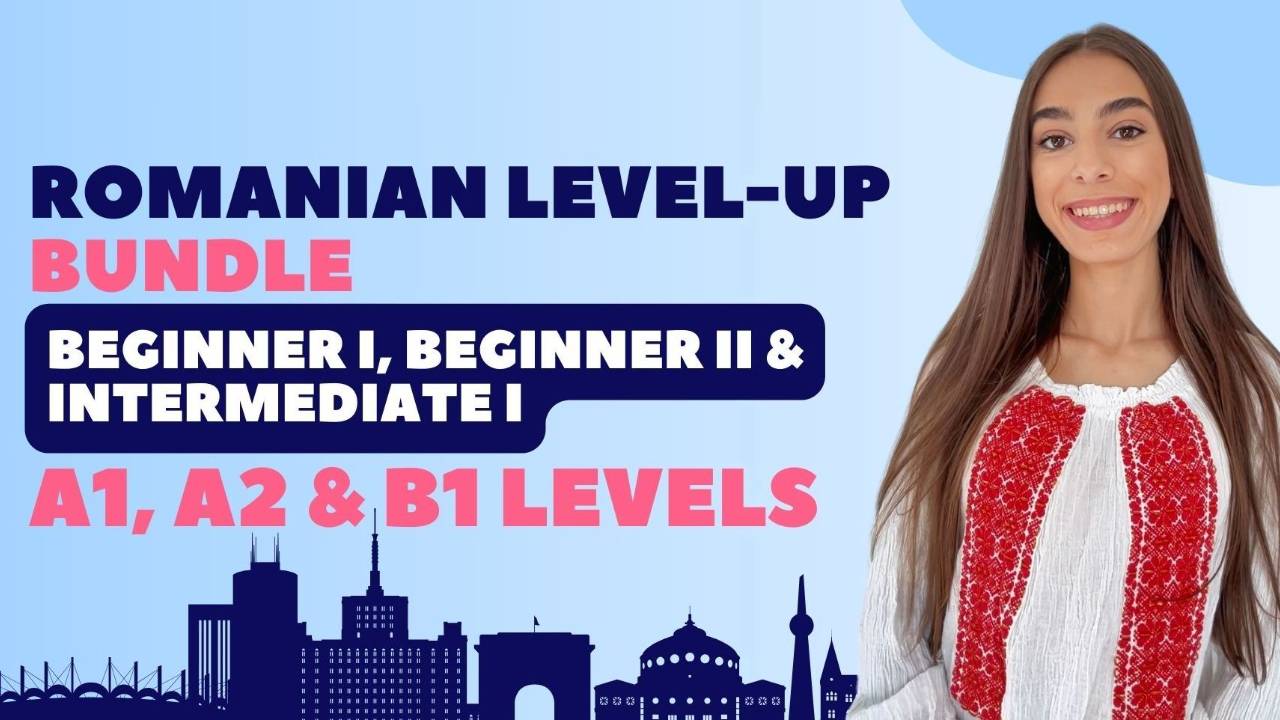 Romanian Level-Up Bundle