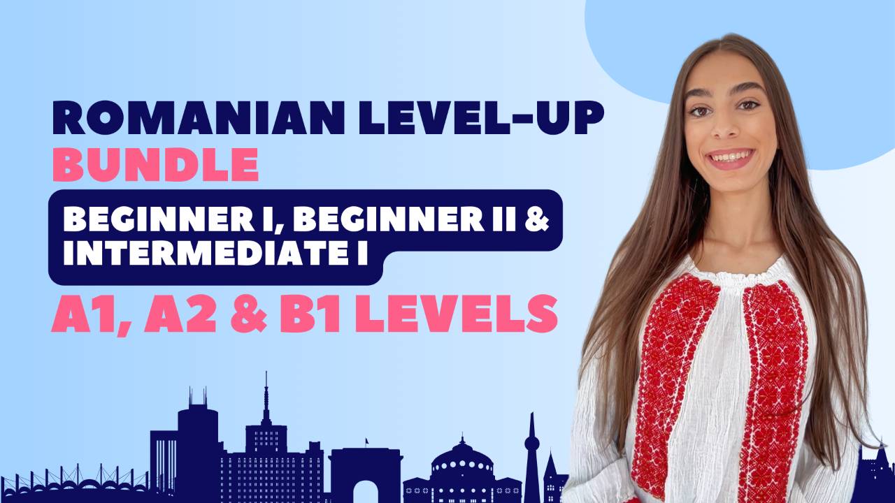 Romanian Level-Up Bundle