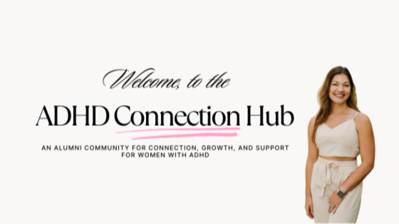 ADHD Connection Hub
